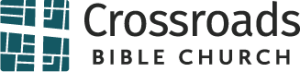 All Sermons - Crossroads Bible Church